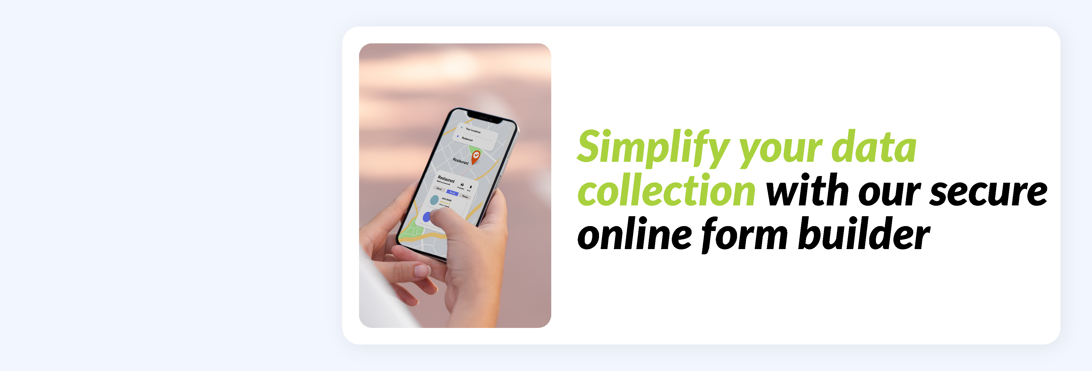 Simplify Your Data Collection with Our Secure Online Form Builder